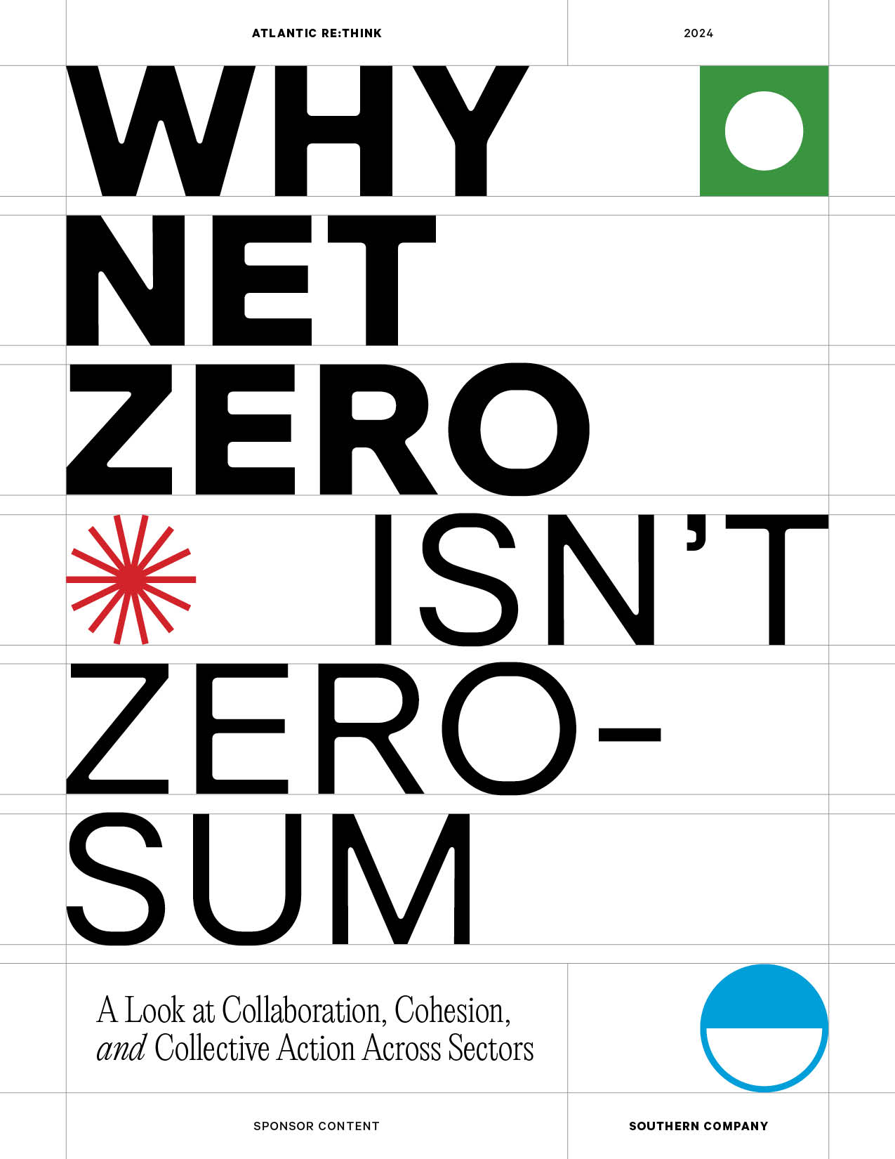 Why Net Zero Isn’t Zero-Sum - Sponsor Content - Southern Company