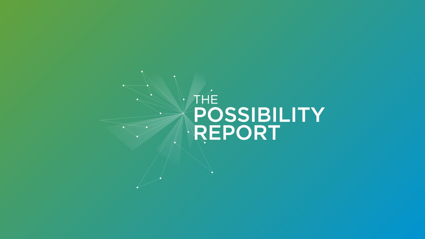 The Possibility Report 