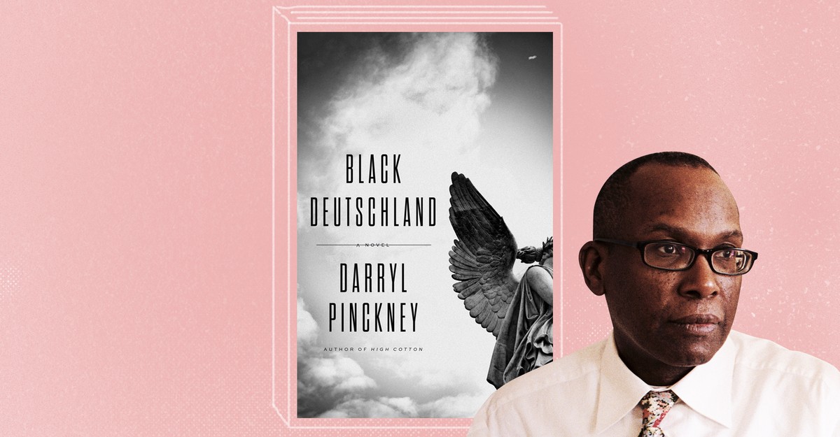 Darryl Pinckney's 'Black Deustchland' Mines the Literary Impulse to ...