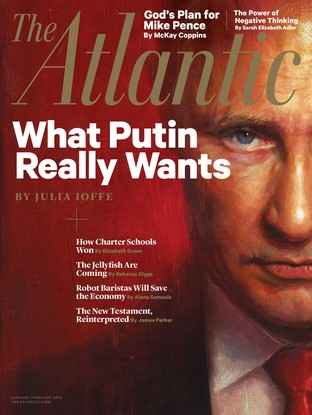 January/February 2018 Issue - The Atlantic
