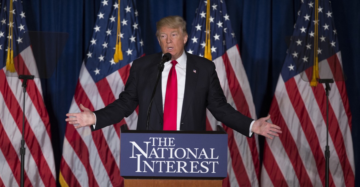 Donald Trump's Doctrine Is 'America First' - The Atlantic