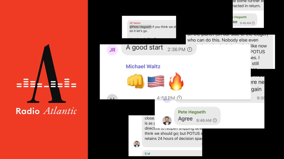 Jeffrey Goldberg on the Group Chat That Broke the Internet - The Atlantic