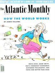 How the World Works - The Atlantic