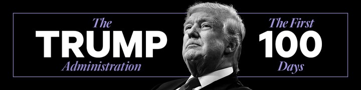 The Trump Administration: The First 100 Days - The Atlantic