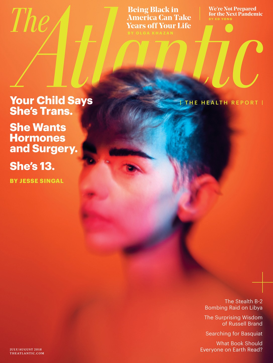 July/August 2018 Issue - The Atlantic