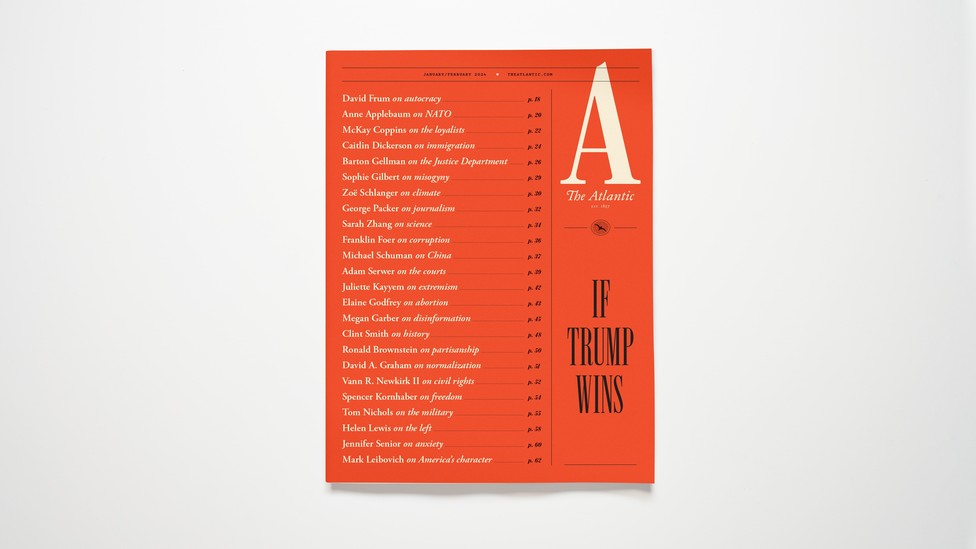 The Atlantic's Jan/Feb issue: Next Trump presidency - The Atlantic