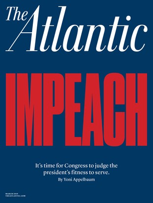 March 2019 Issue - The Atlantic