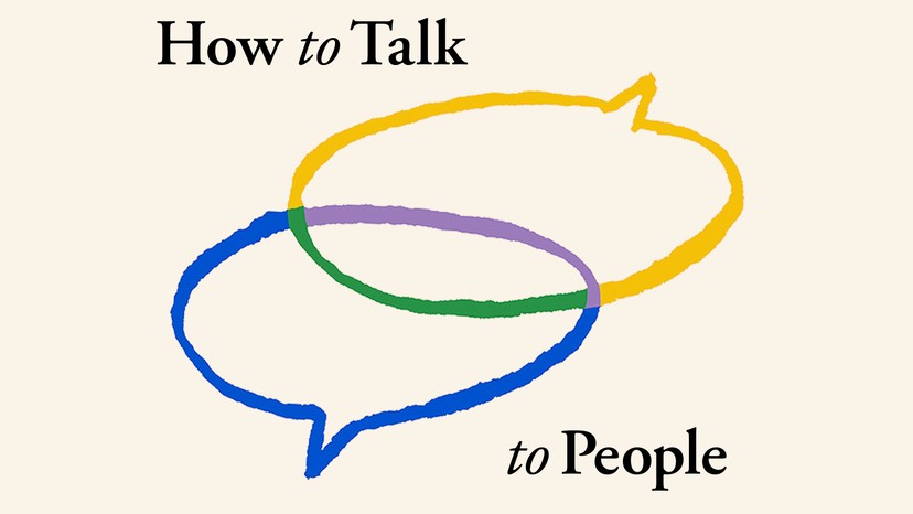 Introducing: 'How to Talk to People' - The Atlantic