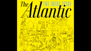 Magazine Teasers - The Atlantic