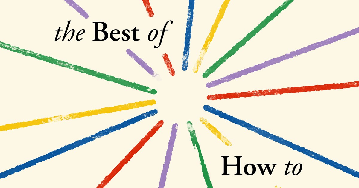 The Best of "How To" - The Atlantic