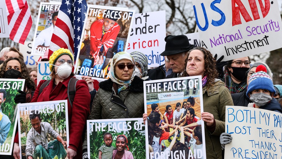The Cruel Attack on USAID - The Atlantic