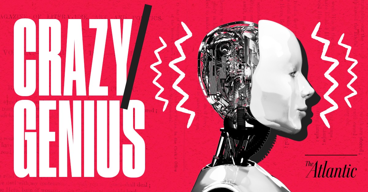 Introducing Crazy/Genius - The Atlantic