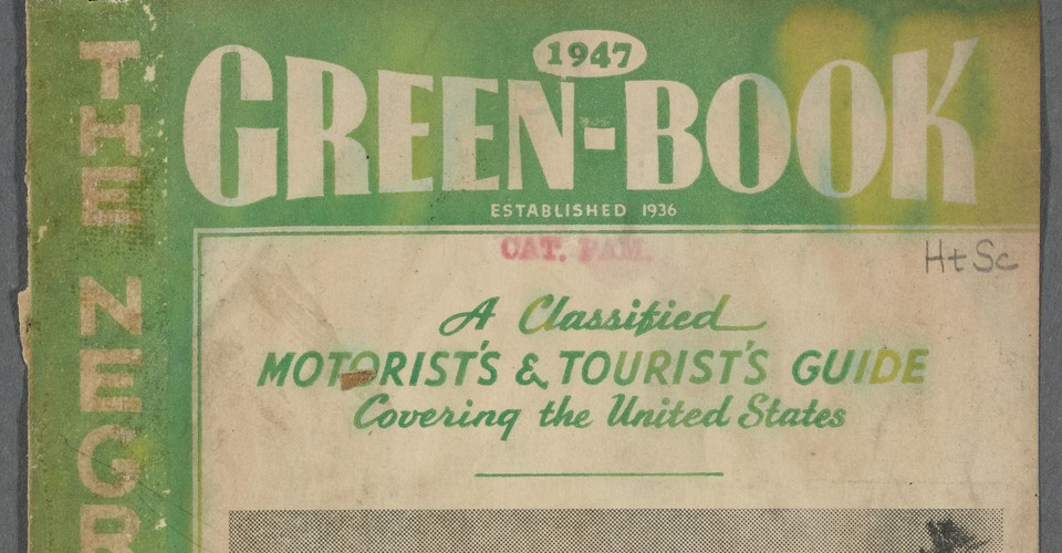 Before the Civil Rights Act the Green Book Helped Black Travelers ...