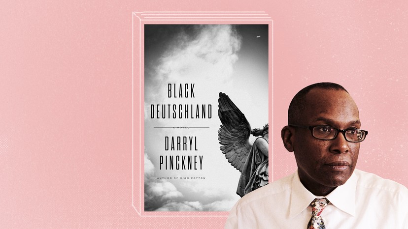 Darryl Pinckney's 'Black Deustchland' Mines the Literary Impulse to ...