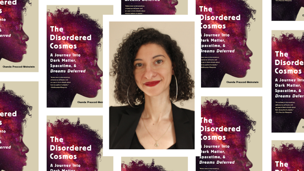 Dr. Chanda Prescod-Weinstein Wants to Liberate Scientific Storytelling ...